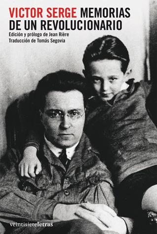 The Outcast as Witness: Victor Serge and the Russian Revolution