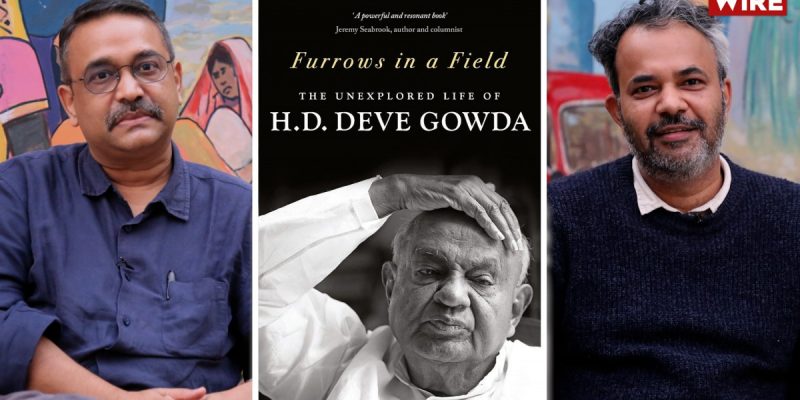 Watch | 'Deve Gowda Did Not Receive His Due Because of Caste, Language ...